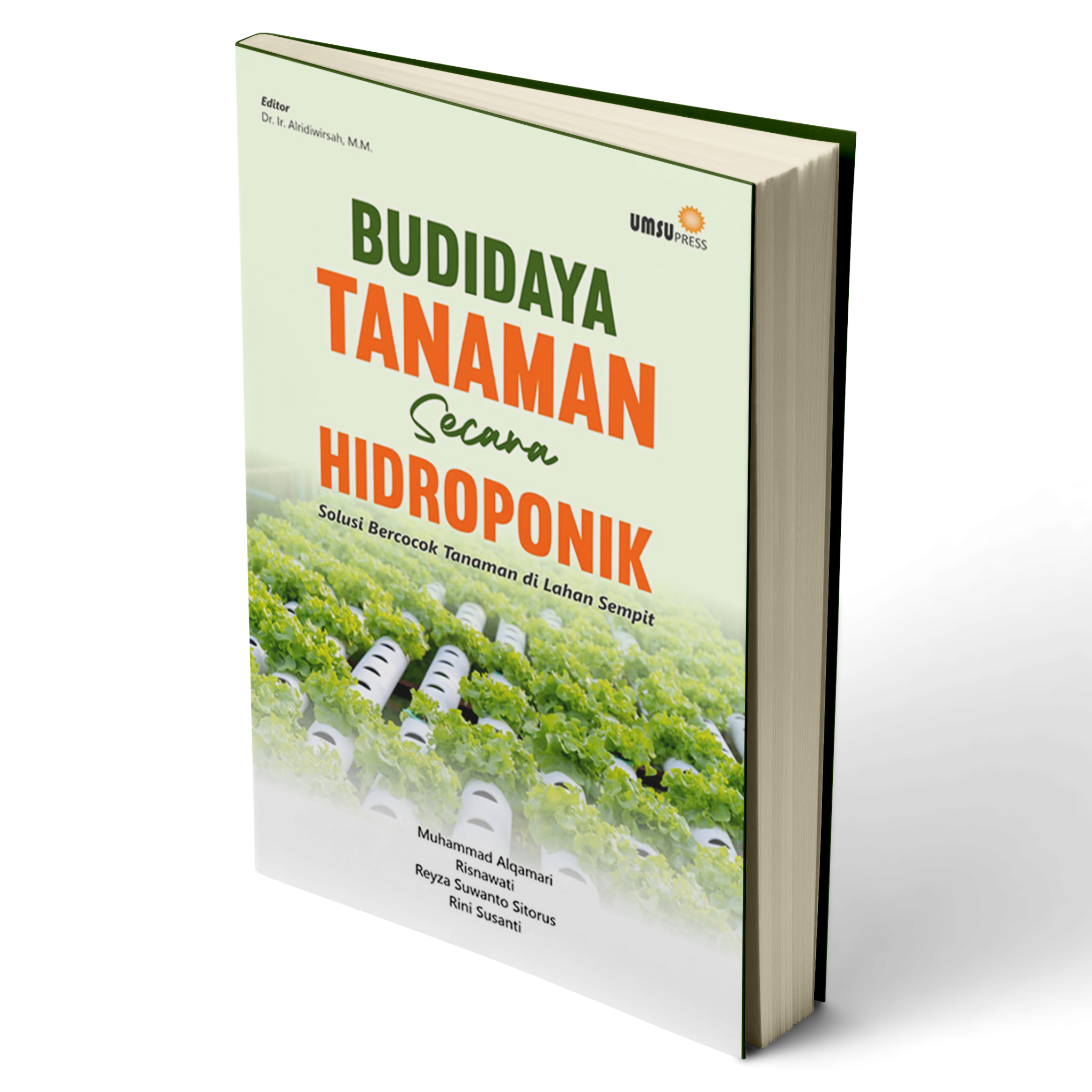Budidaya Tanaman Secara Hidroponik Solusi Bercocok Tanaman di Lahan Sempit – UMSU Press