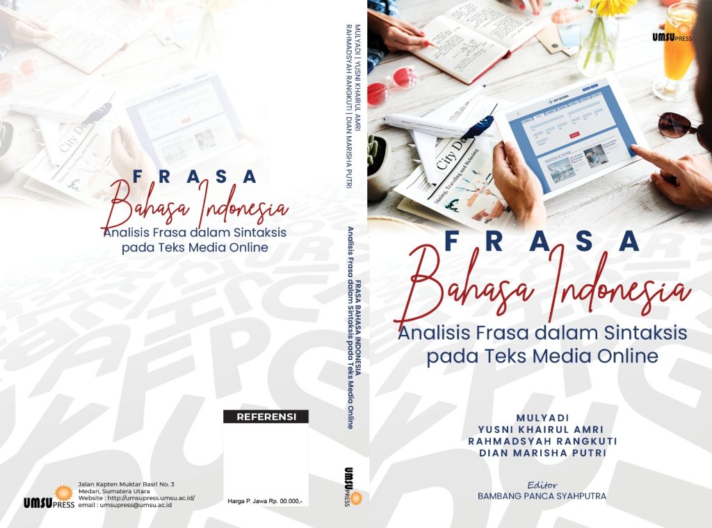 FRASA BAHASA INDONESIA Analisis Frasa dalam Sintaksis pada Teks Media ...