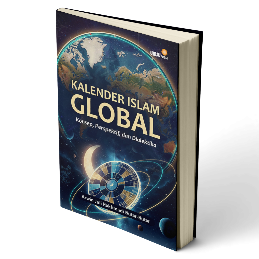 KALENDER ISLAM GLOBAL Konsep, Perspektif, dan Dialektika – UMSU Press
